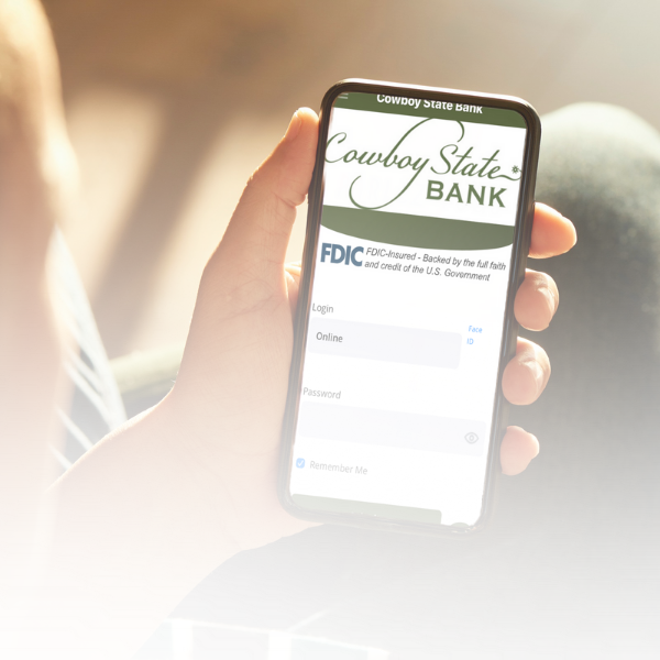 ONLINE/MOBILE BANKING - Cowboy State Bank